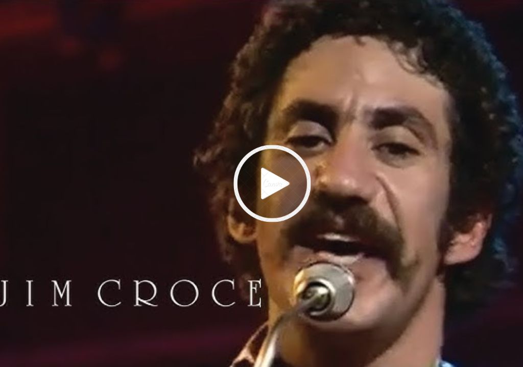 Jim Croce - I’ll Have to Say I Love You in a Song